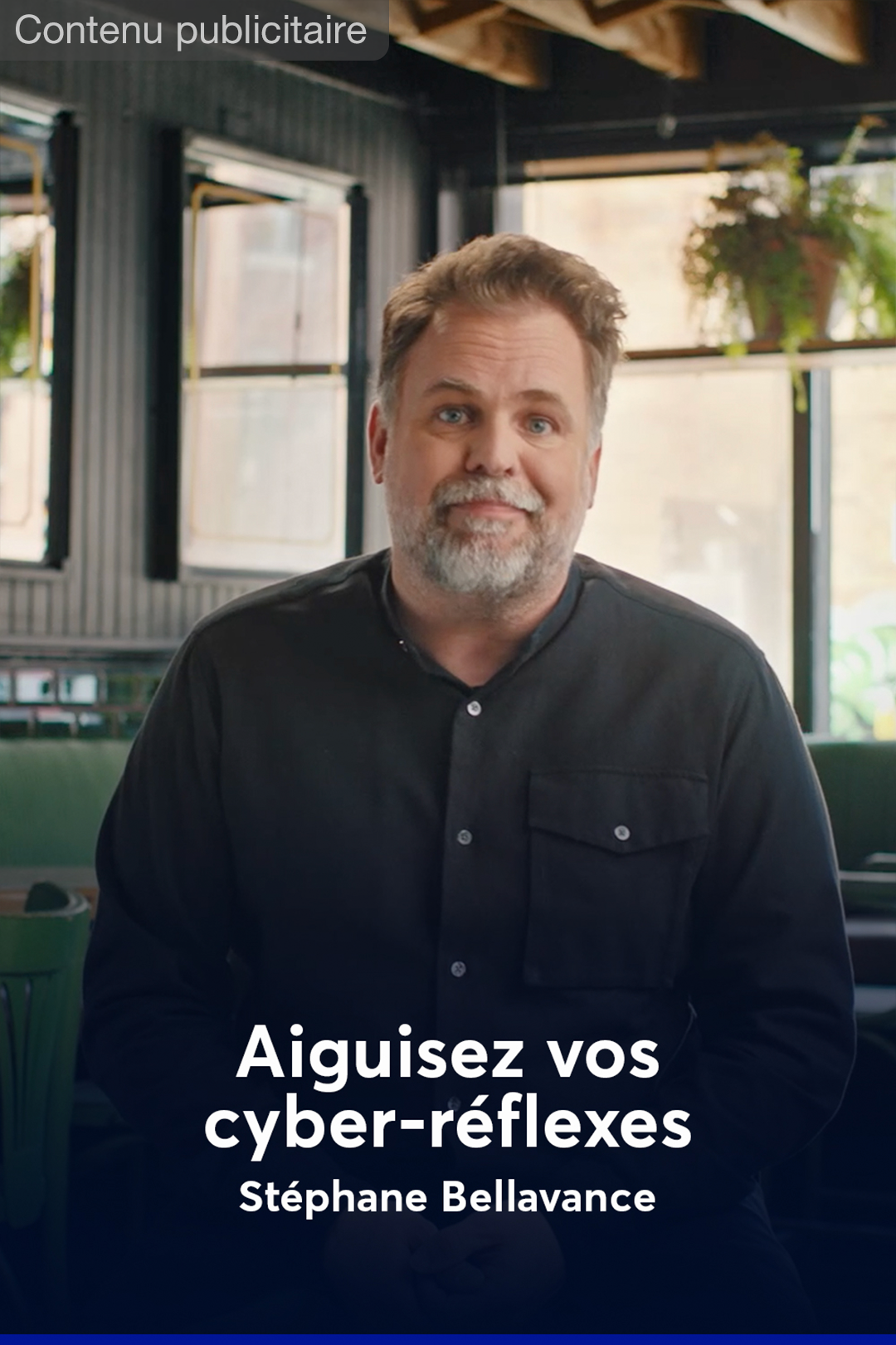 Aiguisez vos cyber-réflexes avec Desjardins... et Stéphane Bellavance ...