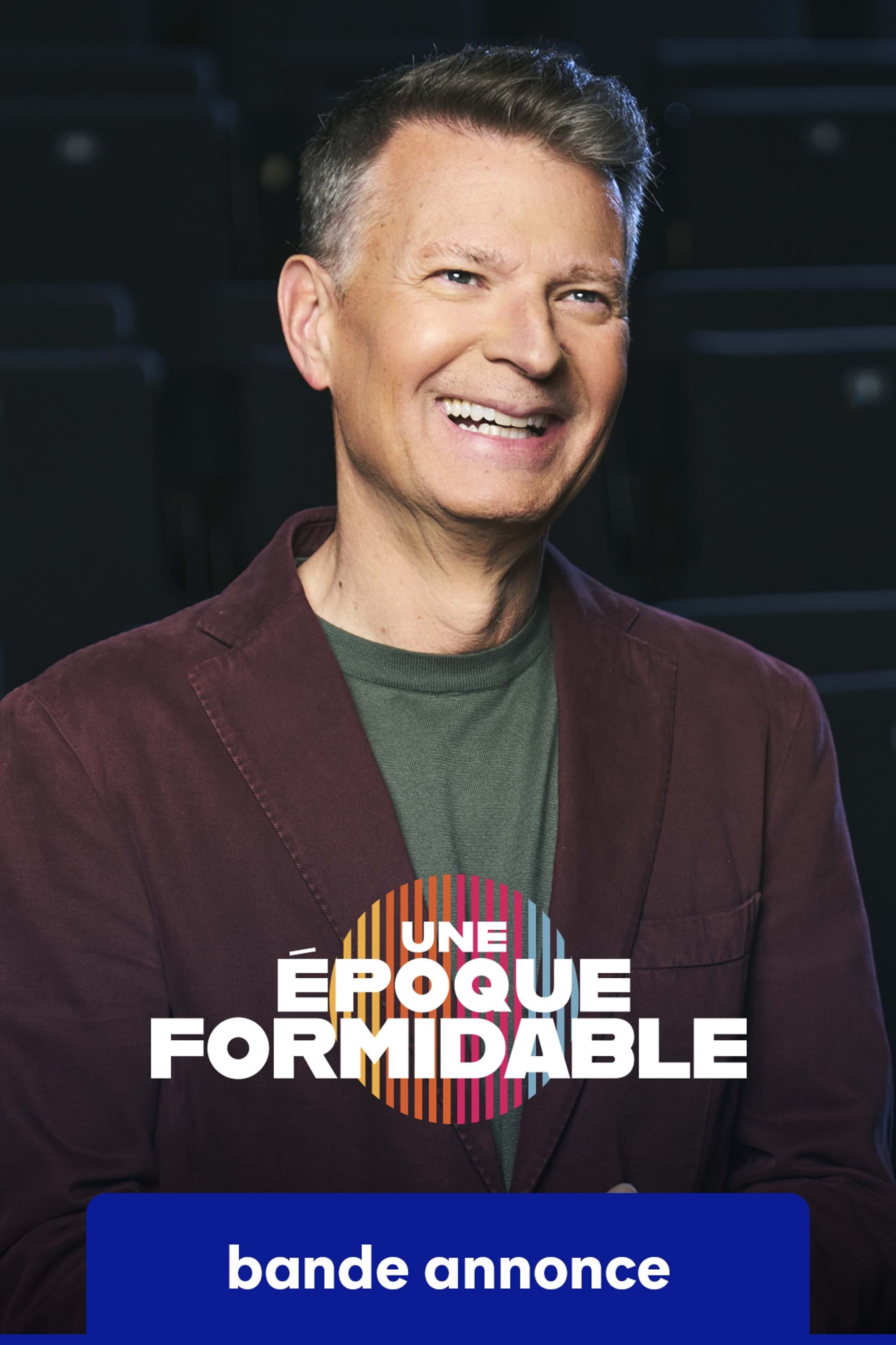 Une époque formidable | Télé-Québec