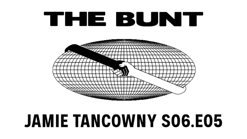 The Bunt Podcast - S06 E05 Jamie Tancowny | the den - skateboard videos
