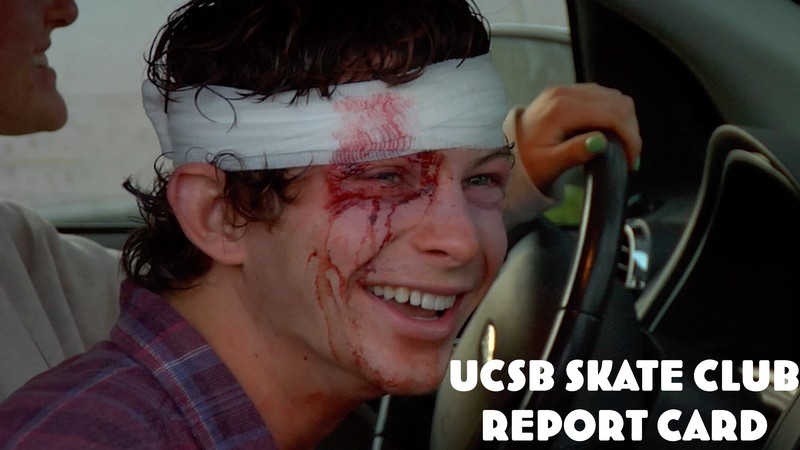 UCSB Skate Club — REPORT CARD | the den - skateboard videos